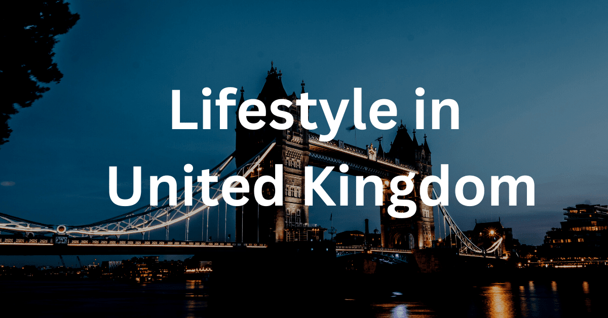 Lifestyle in the UK - STS Global Education | Study Abroad in UK, USA ...